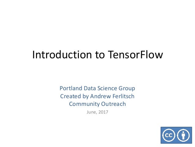 Machine Learning - Introduction to Tensorflow