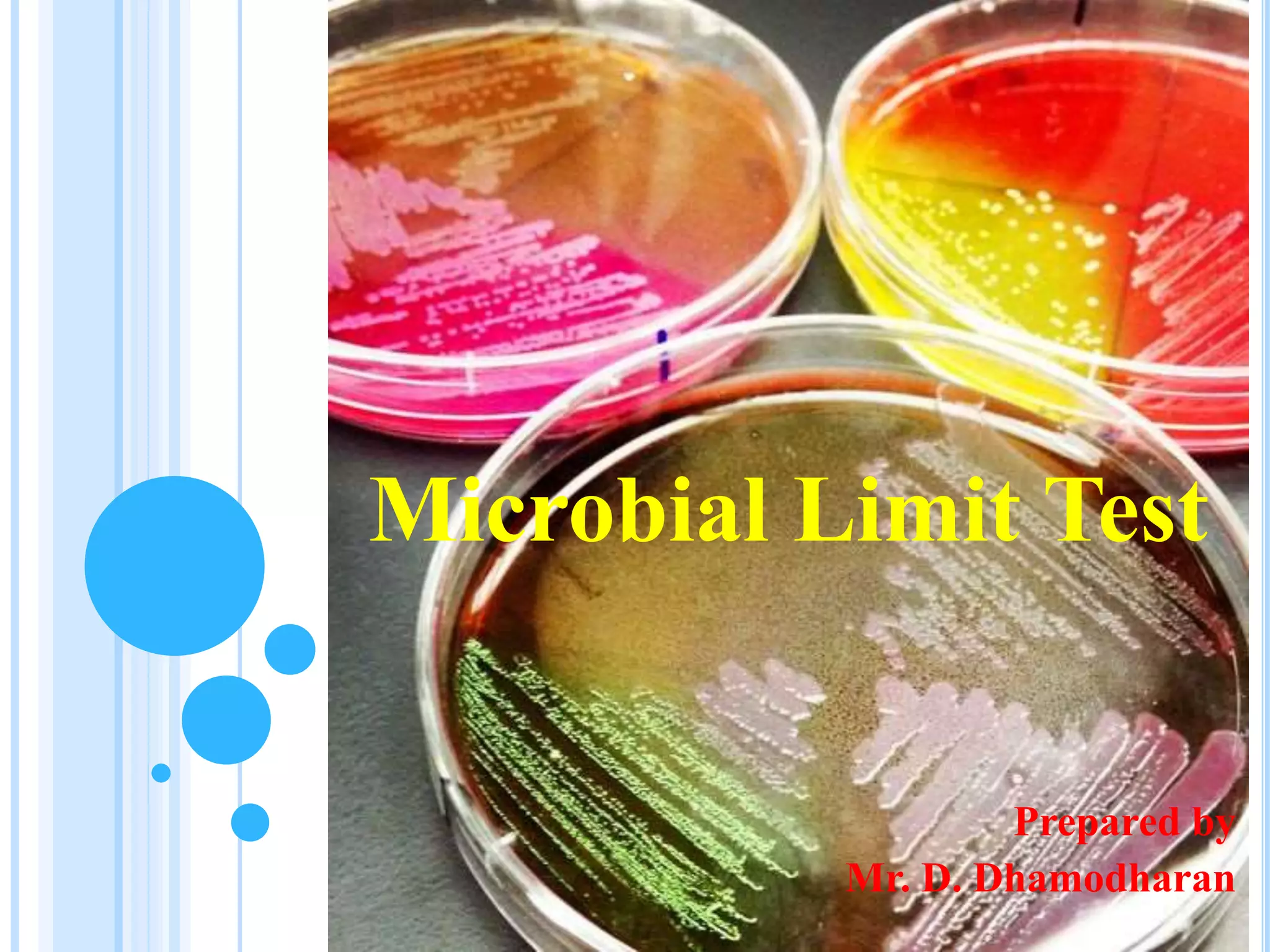 Simple way to understand Microbial Limit Test | PPSX