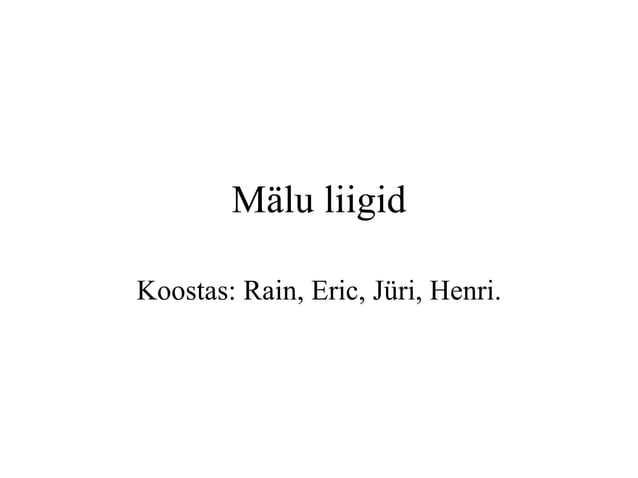 MäLu Liigid | PPT