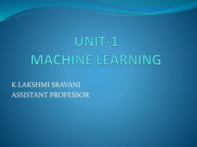 ML_ Unit_1_PART_A | PPTX