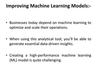 Improving machine learning models unit 5.pptx