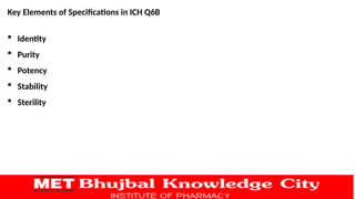 Developing specifications in ICH Q6B guidelines. | PPTX