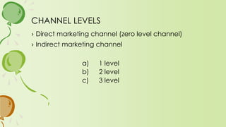 Marketing distribution channels | PPTX