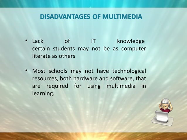 Advantage and Disadvantages of MULTIMEDIA | PPT