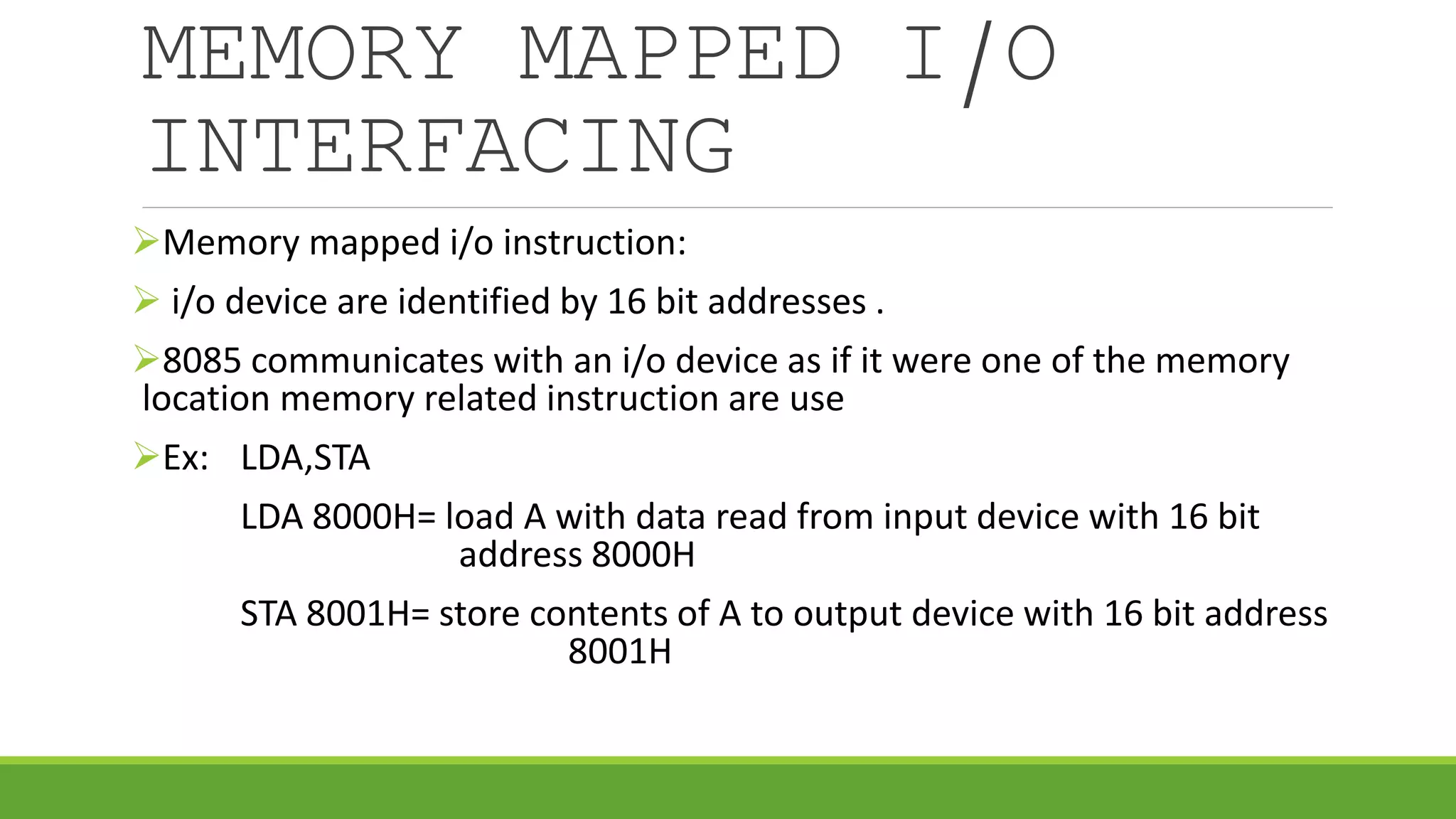8085 Interfacing with I/O Devices or Memory | PPSX
