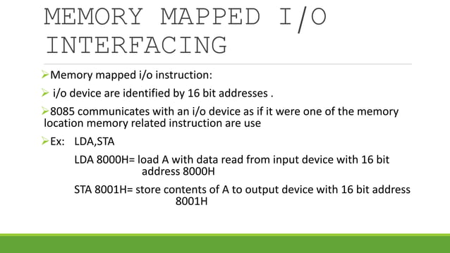 8085 Interfacing with I/O Devices or Memory | PPSX