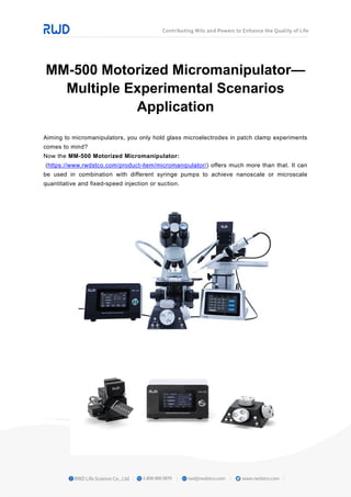 MM-500 Motorized Micromanipulator— Multiple Experimental Scenarios ...
