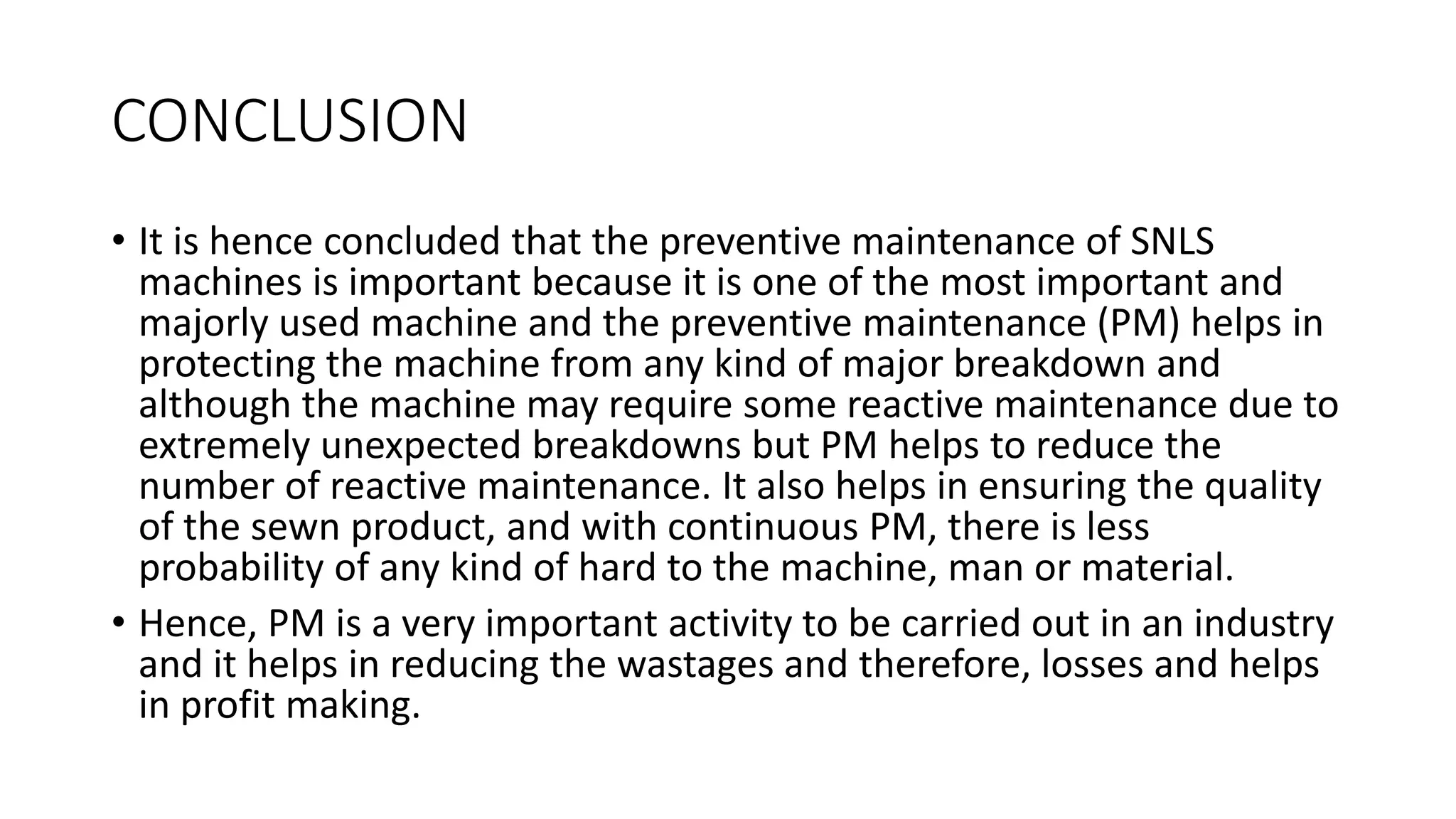 Maintenance of SNLS Machine | PPTX
