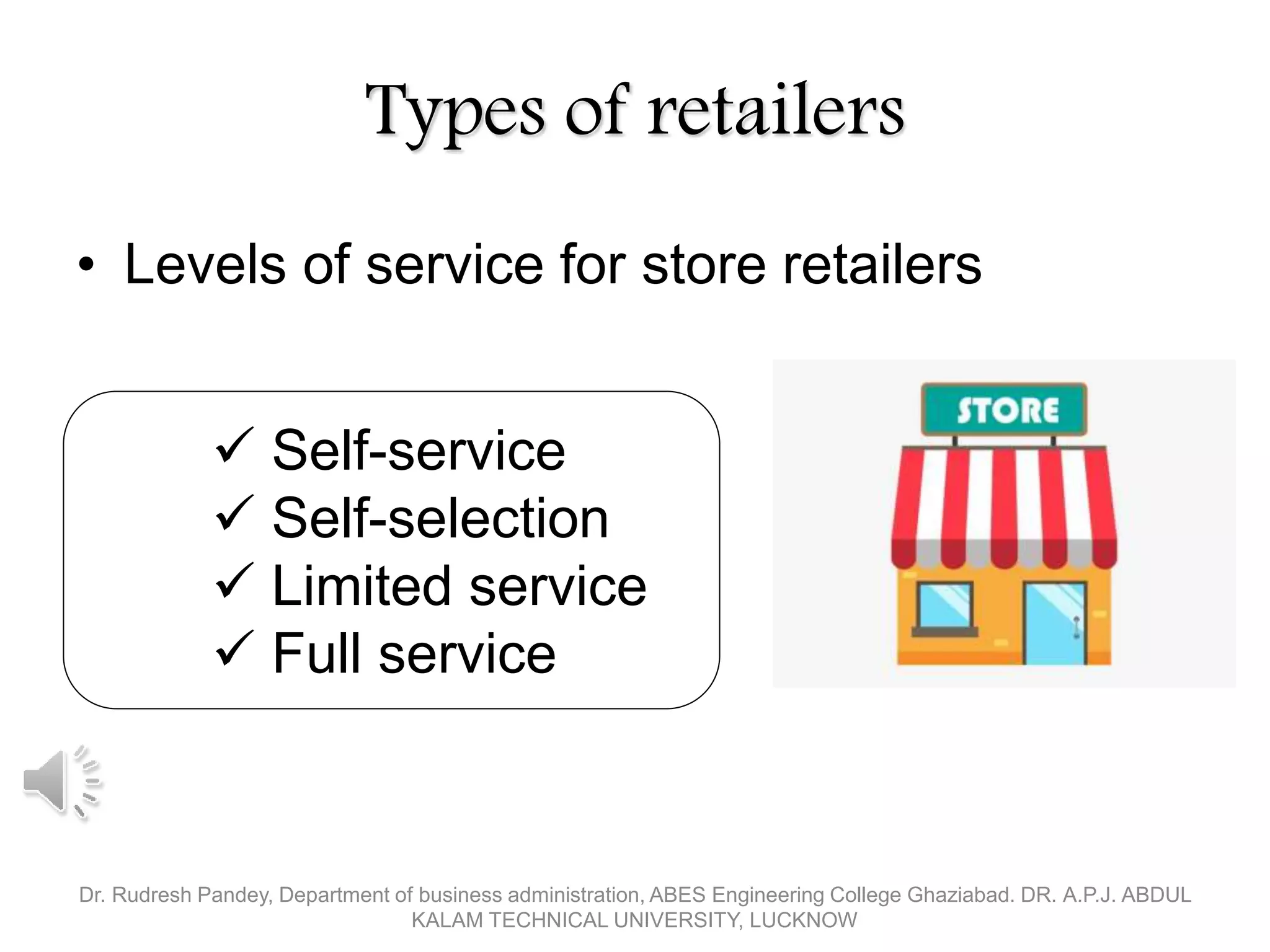 Marketing Management- II UNIT III Distribution Management: Retailing ...