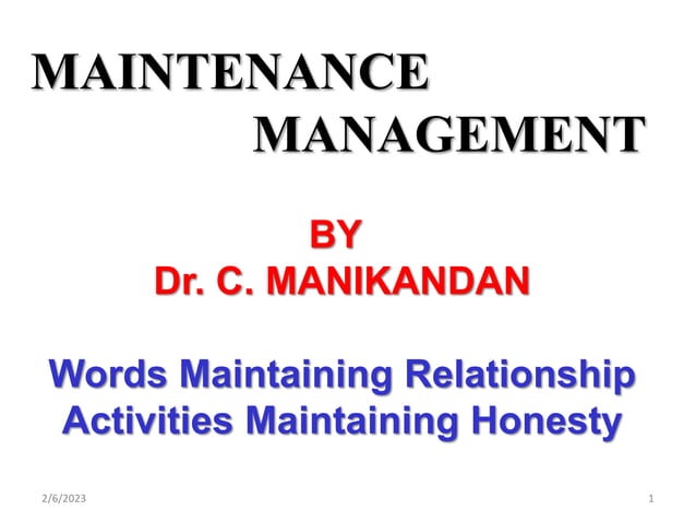 MAINTENANCE MANAGEMENT | PPTX