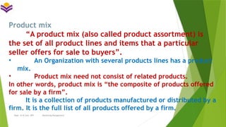 Product Planning - classification of products - product policies ...