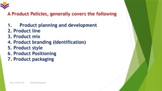 Product Planning - classification of products - product policies ...
