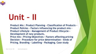 Modern Marketing - Unit II - Product Mix : product planning ...