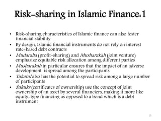 On Risk-Sharing and Islamic Finance: Implications for Financial ...