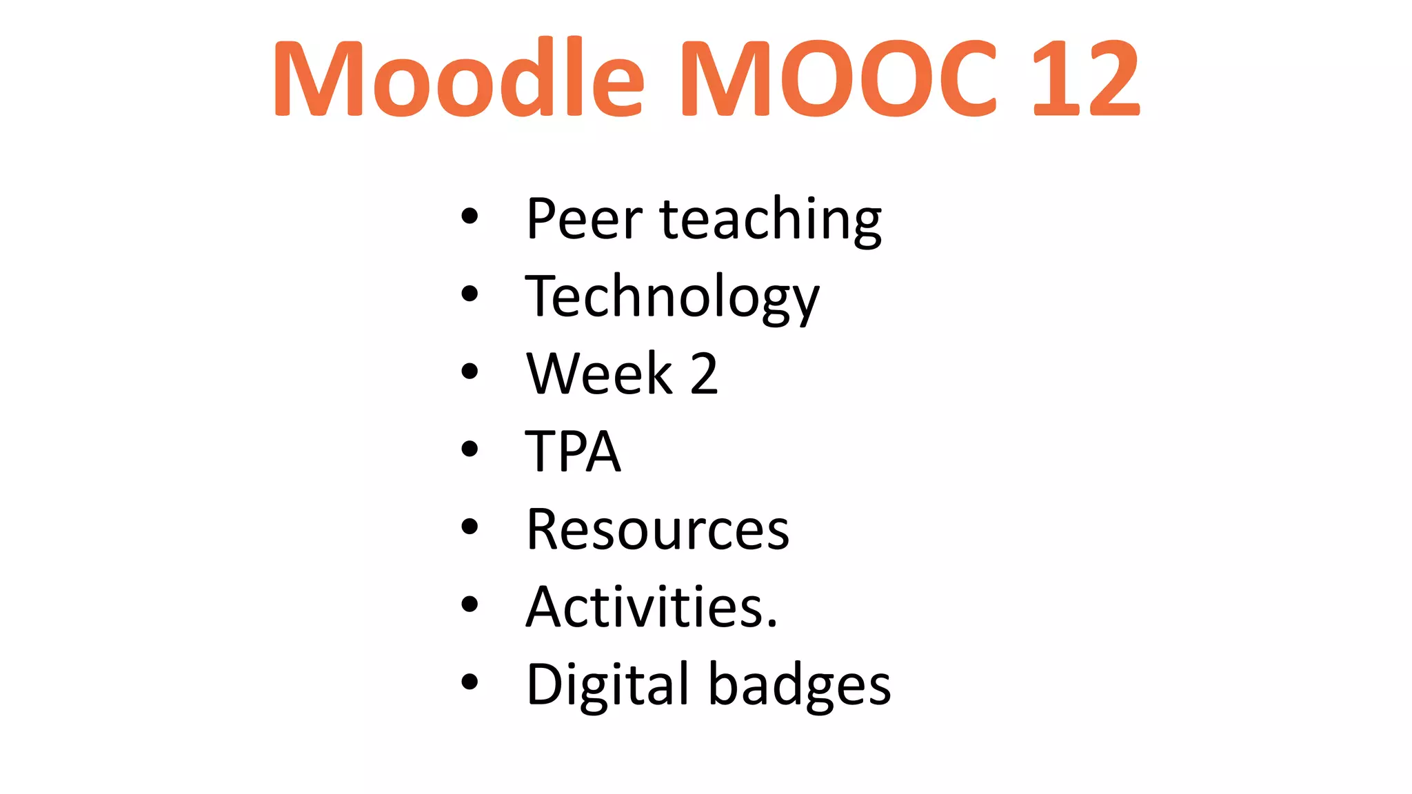 Moodle MOOC Annual Event | PPT