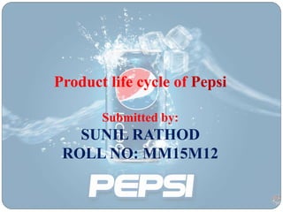 Product Life Cycle Of Pepsi | PPTX