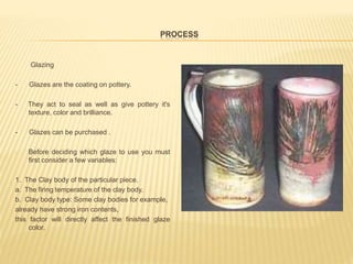 manufacturing process of clay and pop | PPTX
