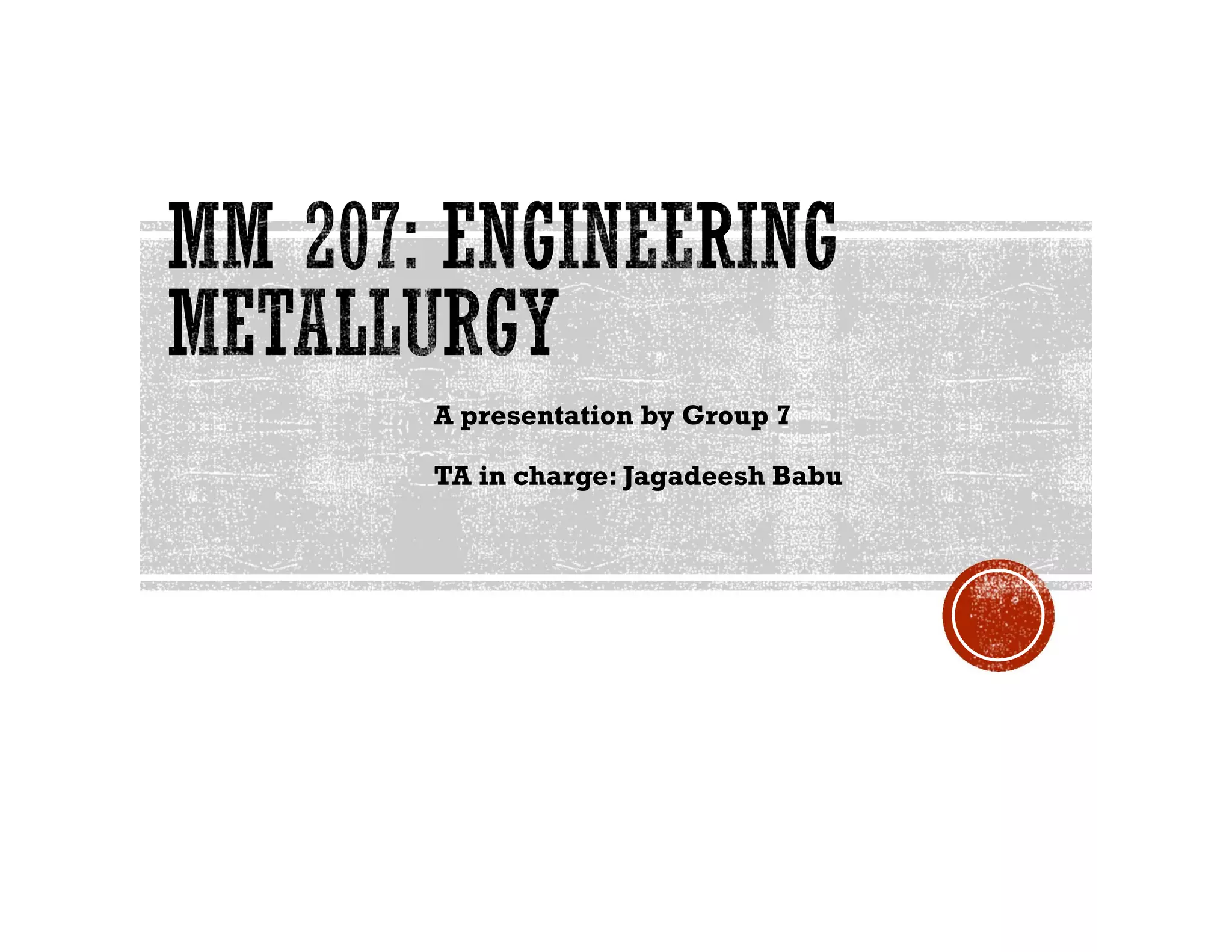Introduction to Mechanical Metallurgy (Our course project) | PDF