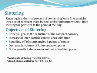 COMPACTION AND SINTERING OF CERAMIC POWDER | PPTX