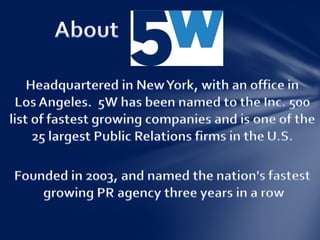 Marketing Campaign - 5W Public Relations - | PDF