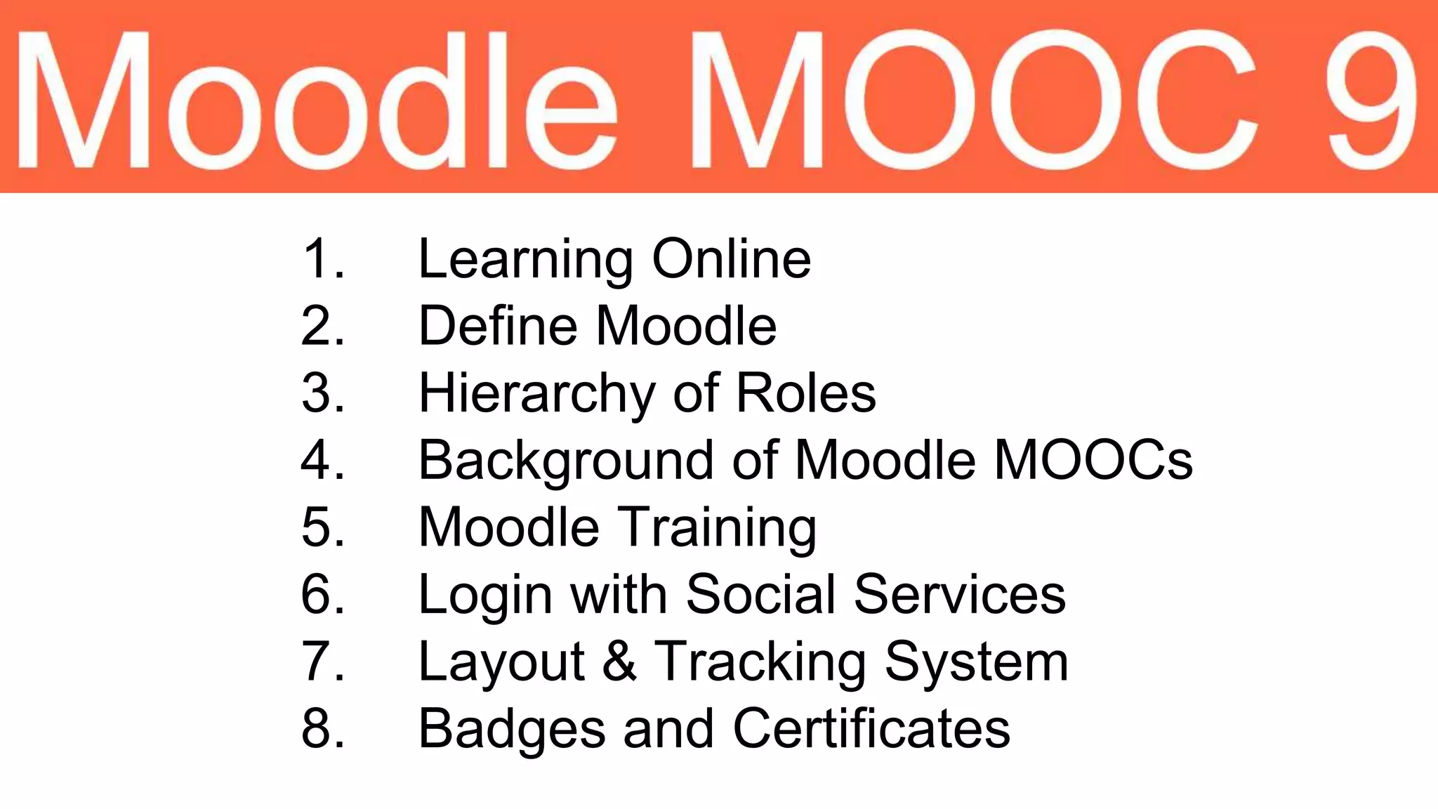 Moodle MOOC 9 Layout | PPTX