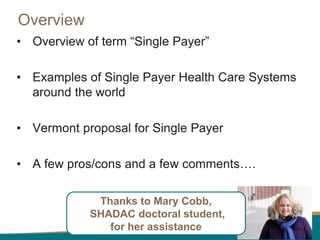 Single Payer Health Care Systems | PPT