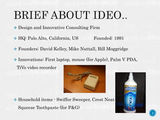 IDEO Case Study for Marketing | PPTX
