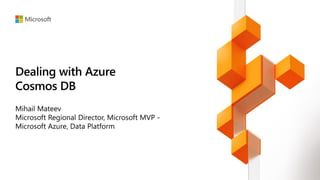 Dealing with Azure Cosmos DB | PPT