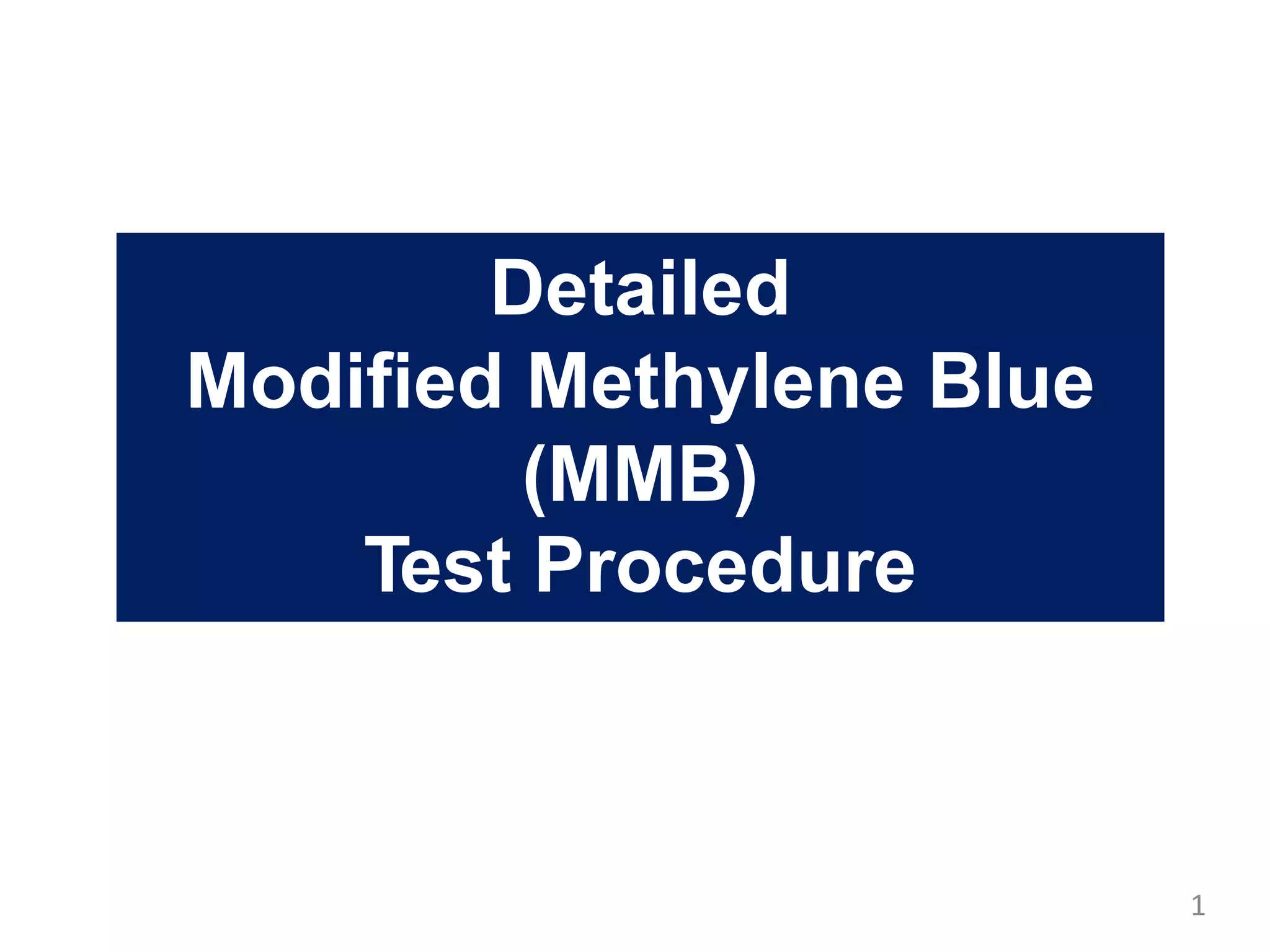 Modified Methylene Blue (MMB) Test Procedure | PDF
