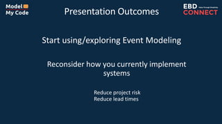 EventModeling & Outcome driven design | PPTX | Email | Internet