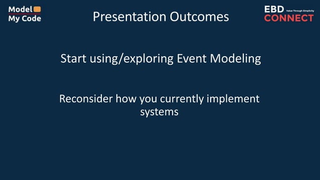 EventModeling & Outcome driven design | PPT