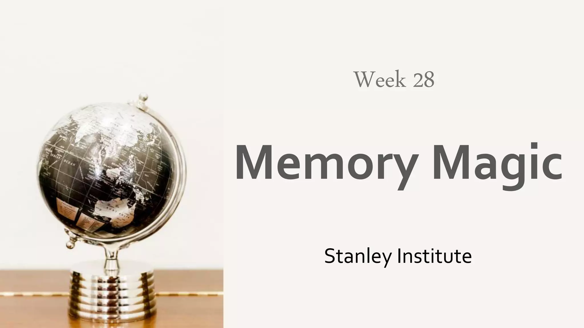 Memory Magic Week 28 | PPT