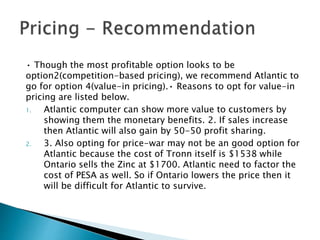 ATLANTIC COMPUTER: A BUNDLE OF PRICING OPTIONS | PPTX