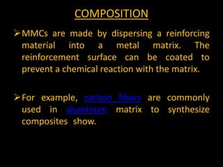 METAL MATRIX COMPOSITE | PPTX
