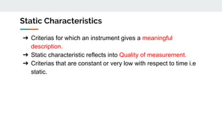 Static characteristics - Mechanical Measurements | PPTX