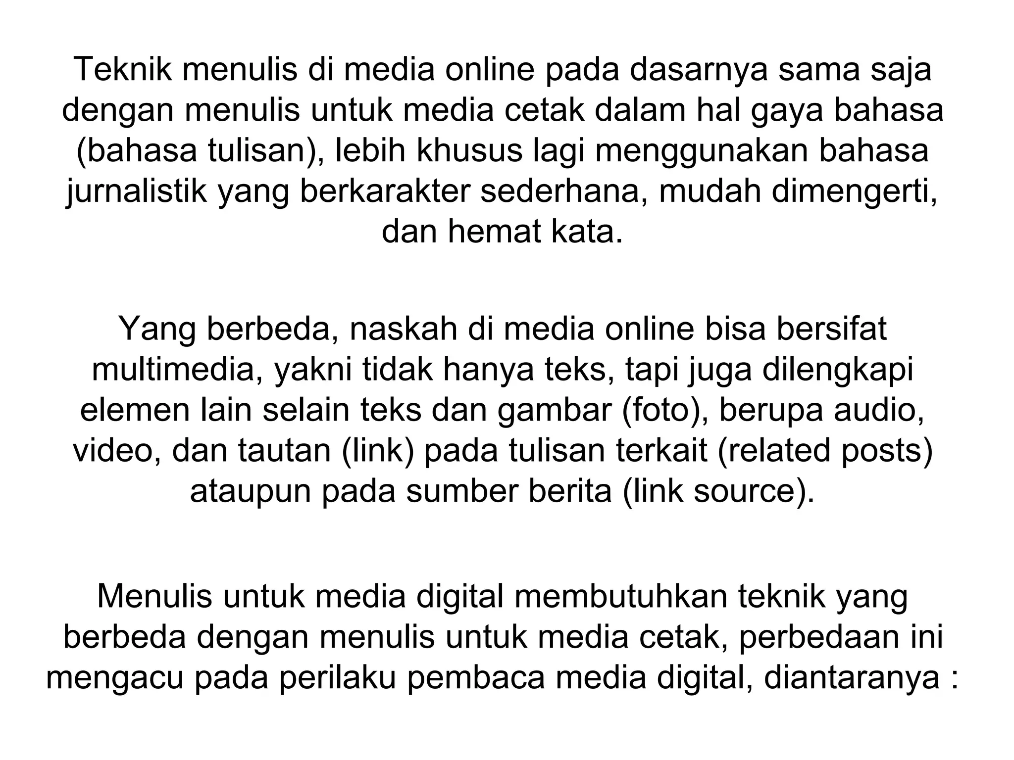 Gaya Penulisan Naskah Digital | PPT