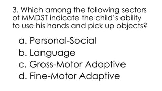 Metro Manila Developmental Screening Test Quiz | PPT