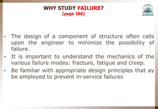 Mme 323 materials science week 11-12 - failure | PPTX