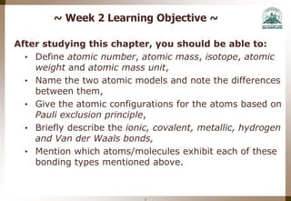 Mme 323 materials science week 2 - atomic structure & interatomic bonding | PPTX