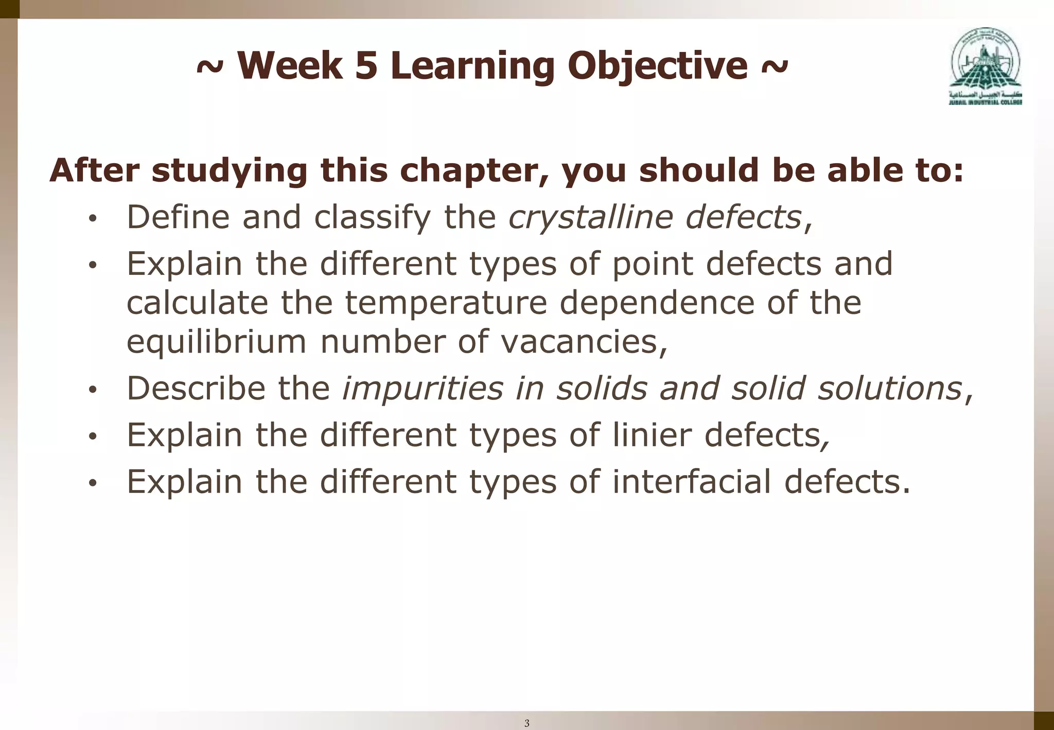 Mme 323 materials science week 5 - imperfection in solids | PPTX