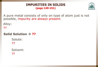 Mme 323 materials science week 5 - imperfection in solids | PPTX
