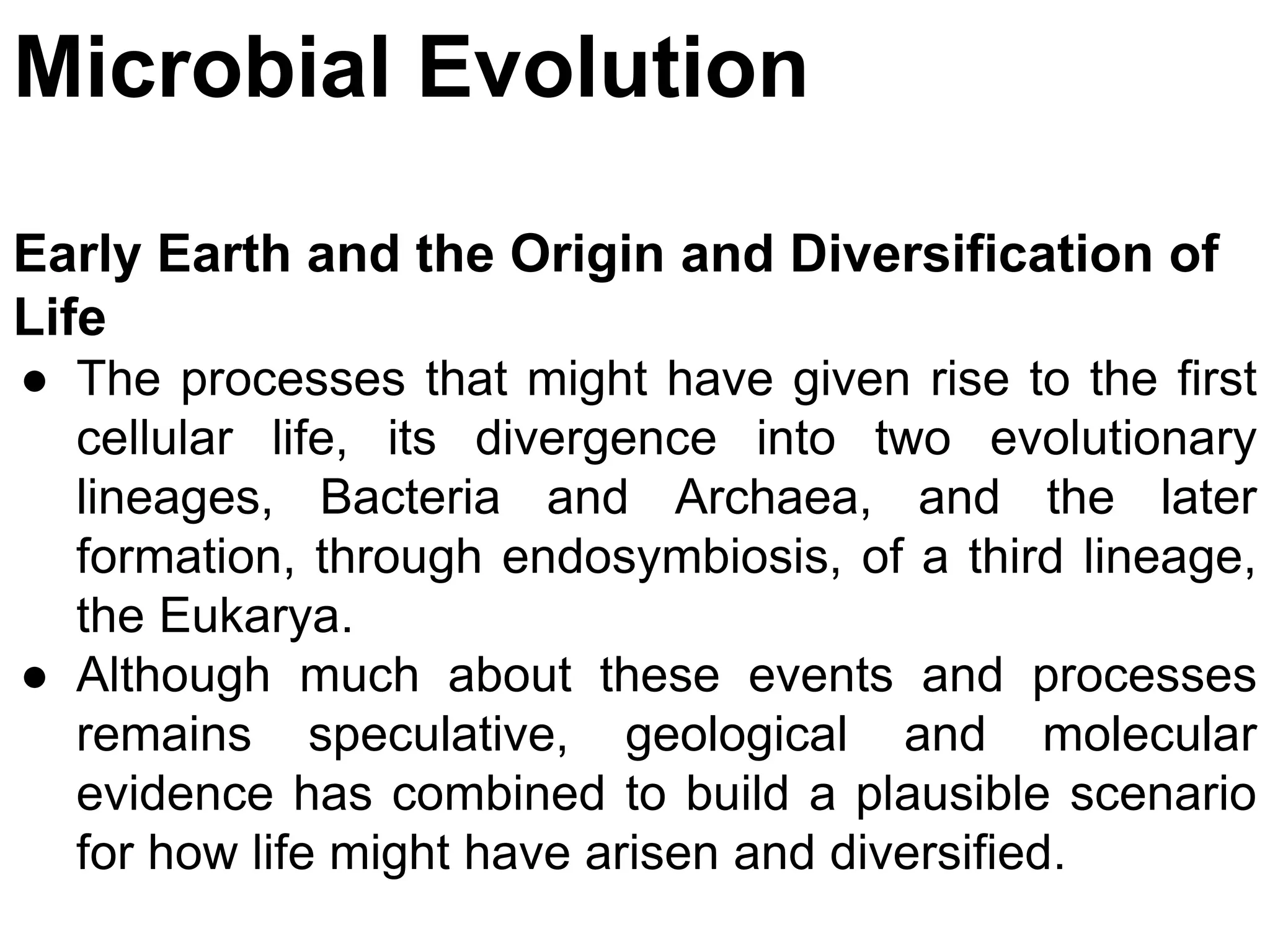 Microbes, Man and Environment (Microbial Evolution & Phylogeny ).pptx
