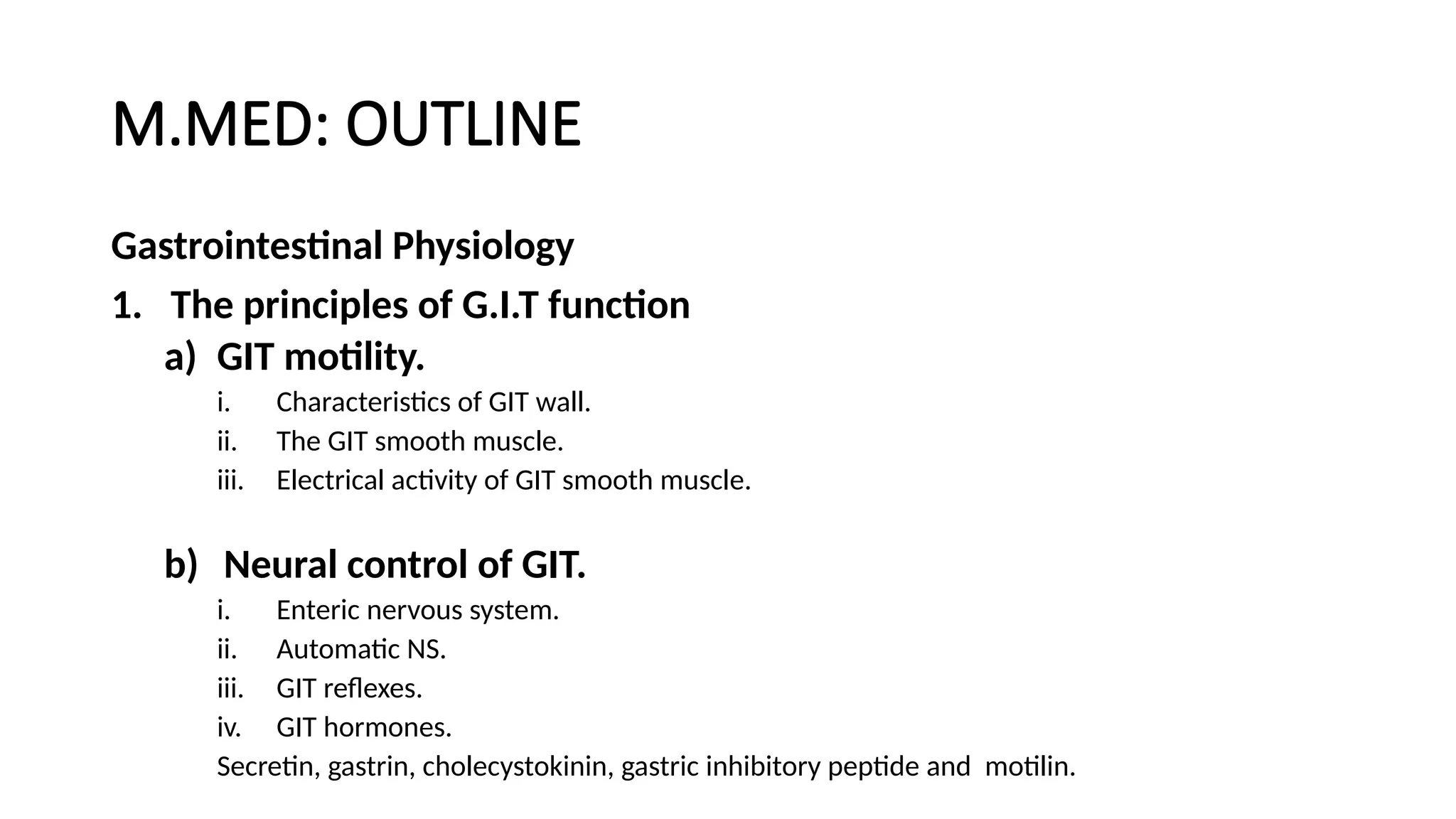OUTLINE GASTROINTESTINAL PHYSIOLOGY final.pptx