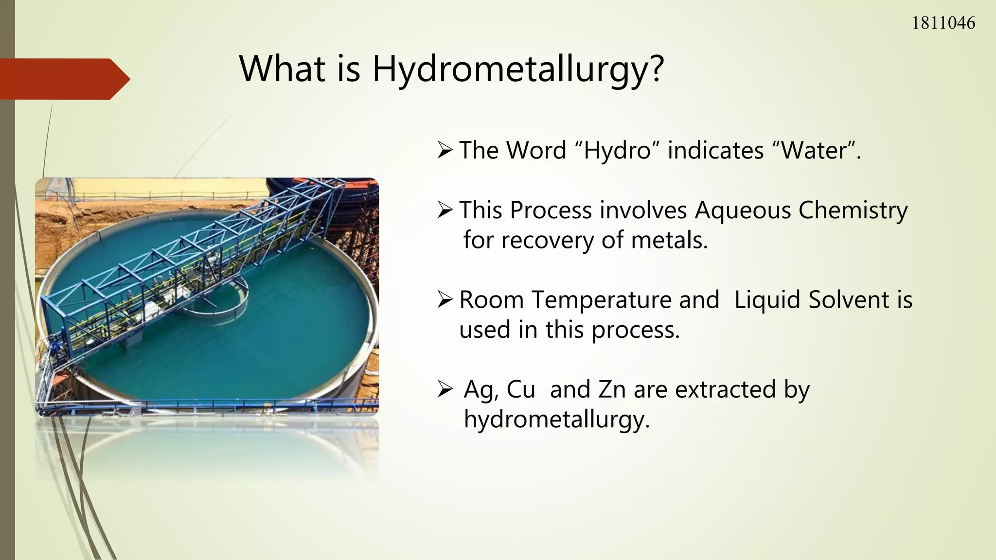 A brief Idea on Hydrometallurgy & Pyrometallurgy | PPTX