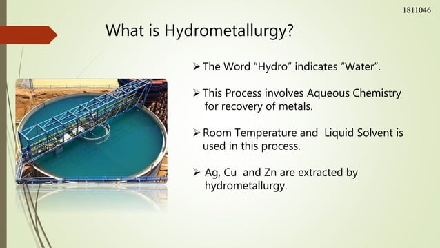 A brief Idea on Hydrometallurgy & Pyrometallurgy