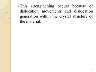 work hardening | PPTX