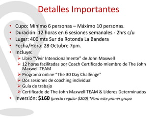 Programa Vivir Intencionalmente con John Maxwell & Minor Arias | PDF