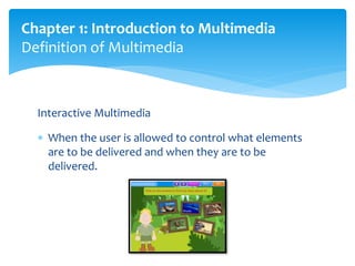Multimedia Design Chapter 1 | PPTX | Internet for Beginners | Internet