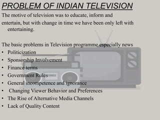 Problem and Prospect of Television and Radio | PPTX | History | Genres