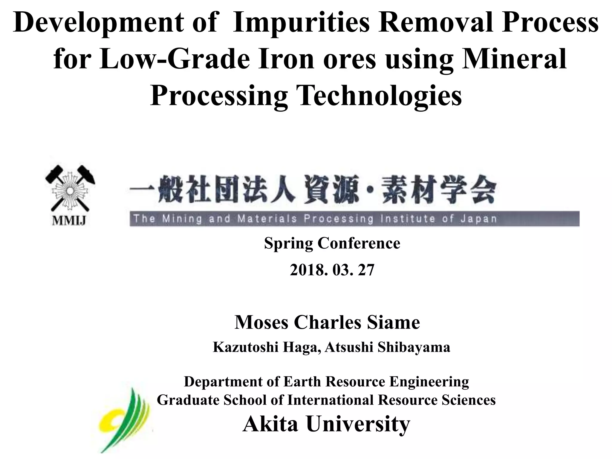 Development of Impurities Removal Process for Low-Grade Iron ores using ...
